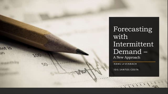 Forecasting • Intermittent Demand Pptx Logistics Business