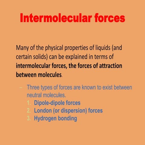 Intermolecular forces | PPTX