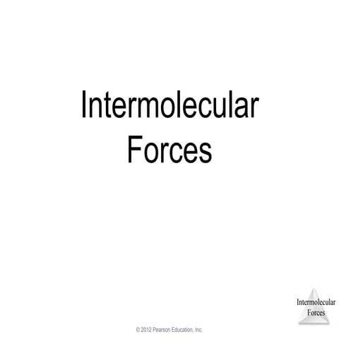 INTERMOLECULAR FORCES | PPTX