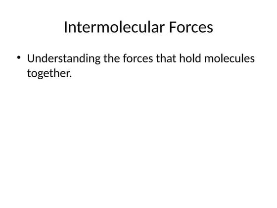 Intermolecular_Forces_Presentation (1).pptx