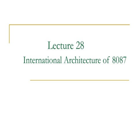 Internal architecture of 8087.ppt