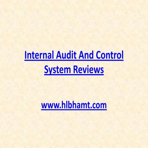 Internal audit and control system reviews | PPTX