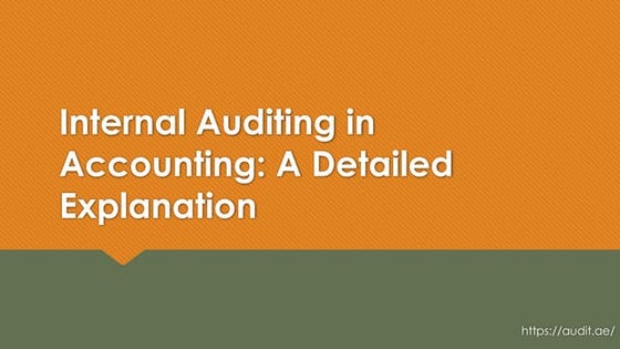 Internal audit ppt | PDF | Business Accounting & Finance | Business