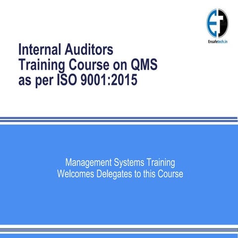 Iso 9001:2015 internal auditor Course | PPTX