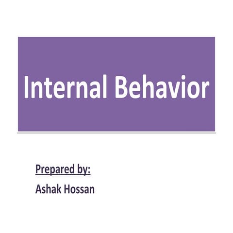 Internal behavior | PPT