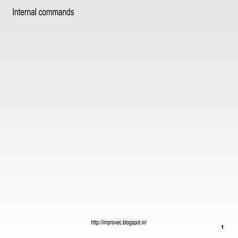 Internal commands.29to30 | PPT