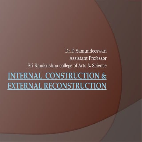 EXTERNAL RECONSTRUCTION AND INTERNAL RECONSTRUCTION.pdf