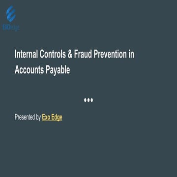 Internal Controls & Fraud Prevention in Accounts Payable.pptx
