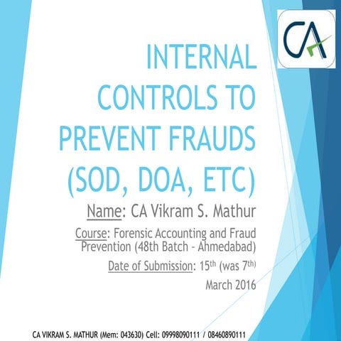 Internal controls to prevent frauds ca vikram s mathur | PDF