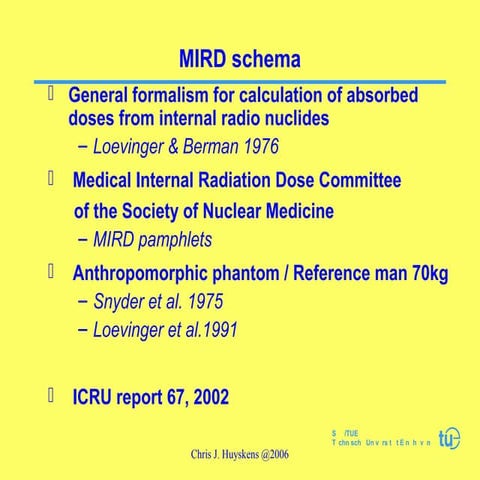 Internal dosimetry:Concepts and MIRD formalism | PPT