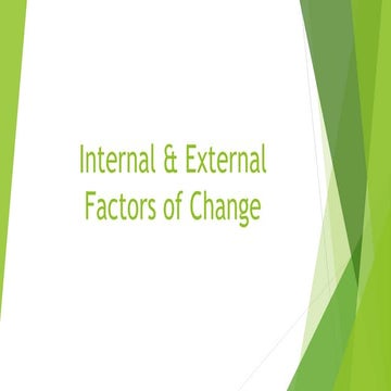Internal and external factors of change | PPTX