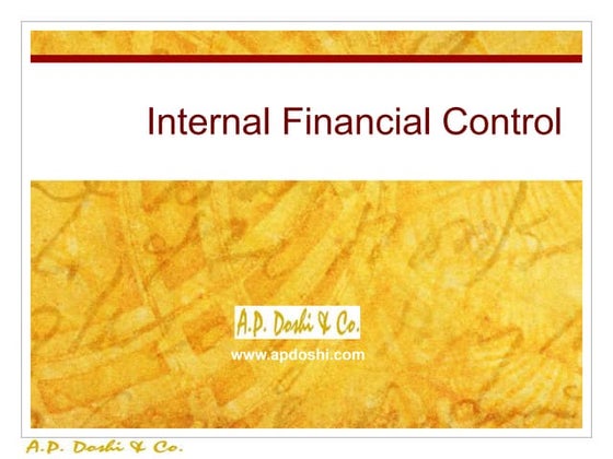 IFC - Internal Financial Control | PPTX | Business Utilities | Business