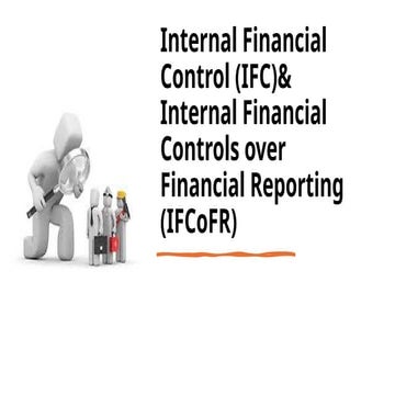 Internal Financial Controls.pptxInternal Financial | PPT