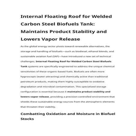 Internal Floating Roof for Welded Carbon Steel Biofuels Tank Maintains ...