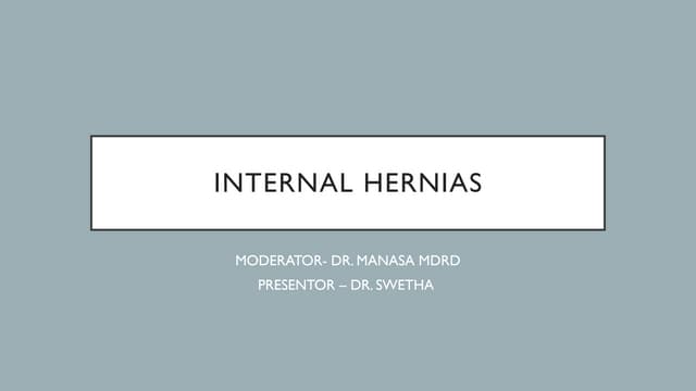 Internal hernia | PPTX