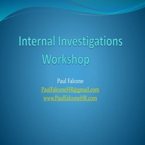 Conducting Effective Workplace Investigations | PPTX