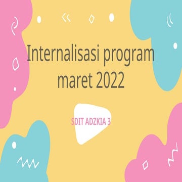 Internalisasi program Maret revisian.ptx