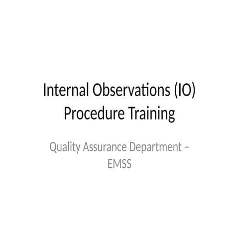Internal_Observations_Training_Presentation_with_Visuals.pptx