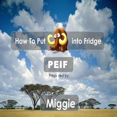 How to put elephant into fridge | PPT