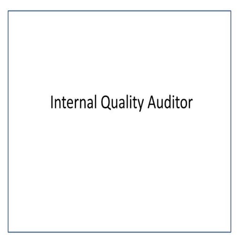 Internal Quality Auditor.pptx