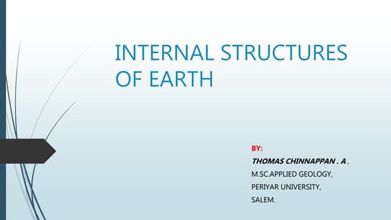 STRUCTURE AND COMPOSITION OF EARTH | PPT