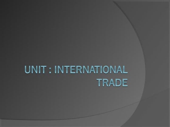 Lecture 1: Introduction to International Trade | PDF