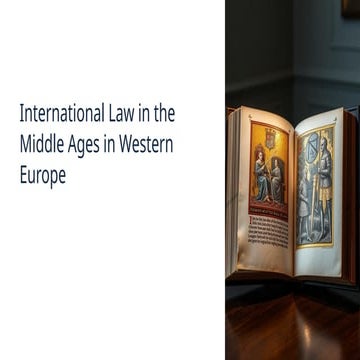 International-Law-in-the-Middle-Ages-in-Western-Europe.pptx