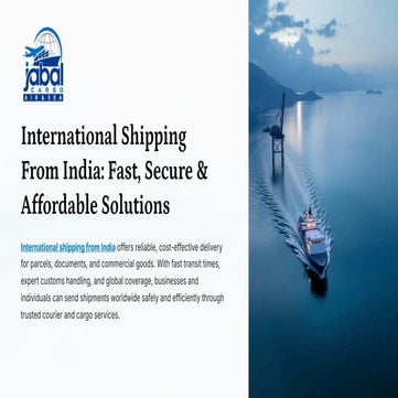 International-Shipping-From-India-Fast-Secure-and-Affordable-Solutions ...