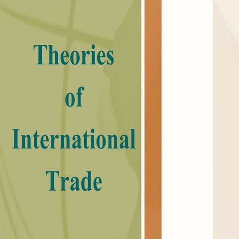 international-trade-theories-UNIT2.ppt