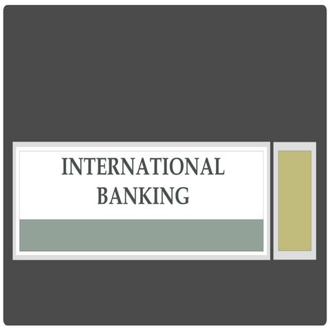 International banking | PPTX