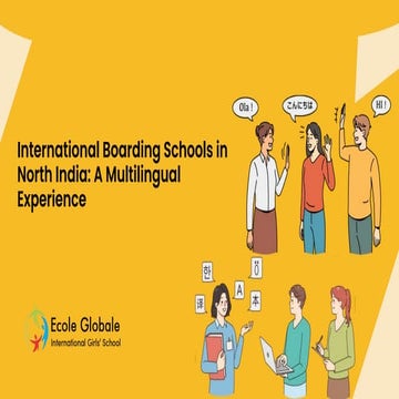 International Boarding Schools in North India A Multilingual Experience ...