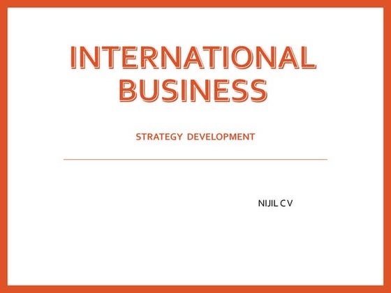 Chapter 8 Strategy of International Business | PPT