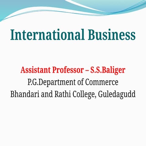 International Business meaning definition and characteristics | PPTX