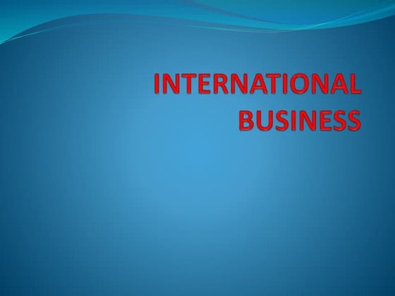 Factors Influencing International Trade | PPTX | Currencies | Economy