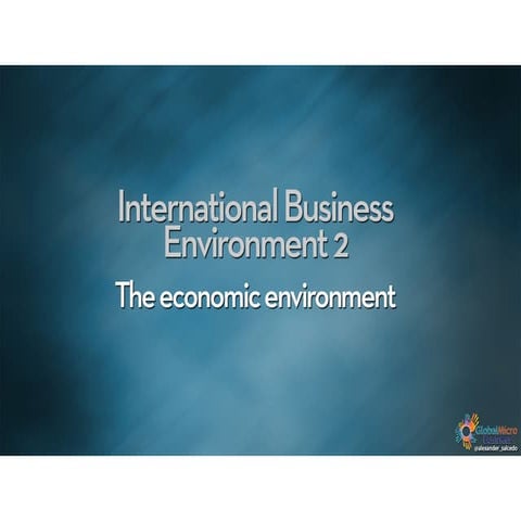 International Business Environment 2 | PPT