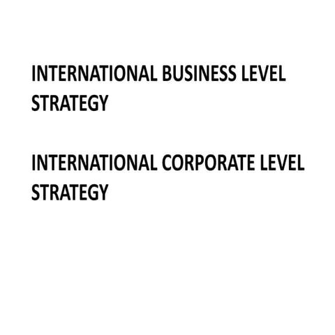 International business level strategy | PPTX
