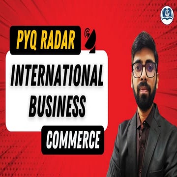 International Business_PYQ Radar_Commerce (1).pdf