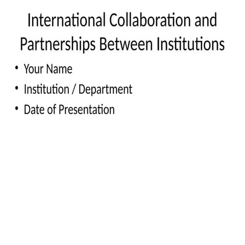International_Collaboration_Partnerships.pptx