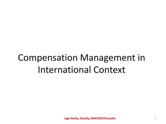 international compensationin international human resource management.pptx