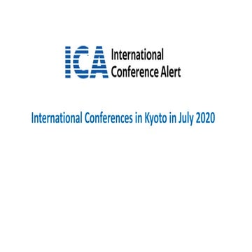 International Conferences in Kyoto in July 2020 | PPTX