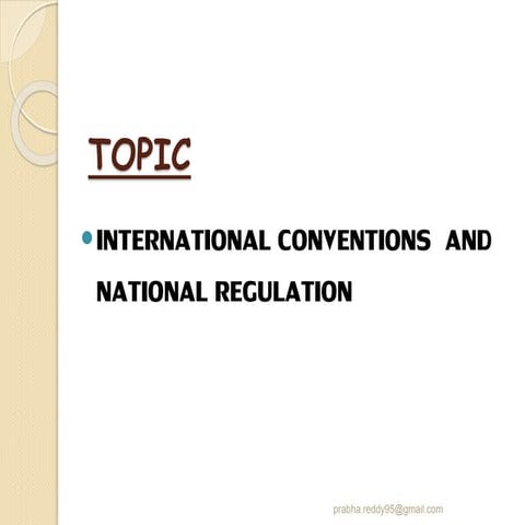 International conventions and national regulation | PPTX