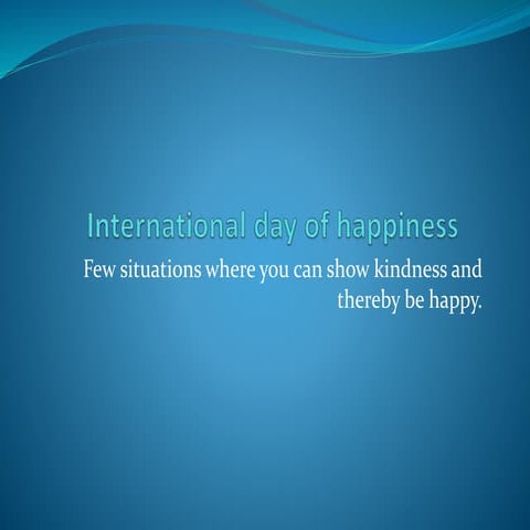 International day of happiness.pptx