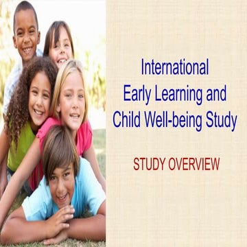 International early learning study - an overview | PPTX