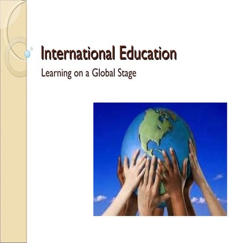 International education | PPT | College Education | Education