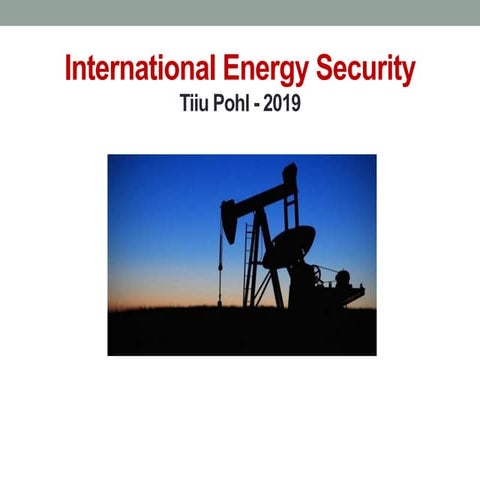 International Energy Security | PPTX