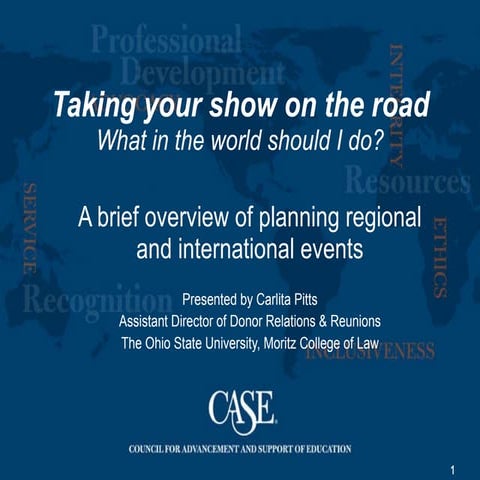 Taking Your Show On the Road: Planning Regional & International Events ...