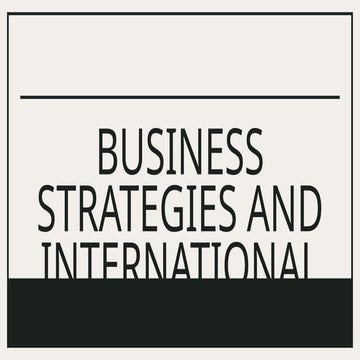 international expansion and business strategies international expansion ...