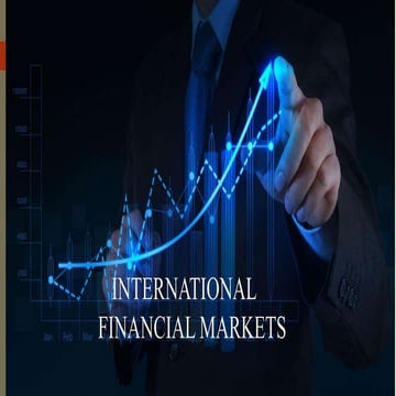 International Financial Market | PPT