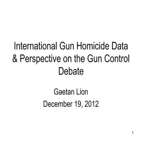 International firearm homicide data | PPT