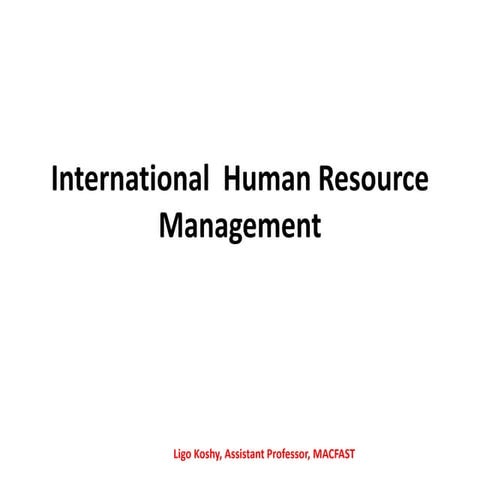 International human resource management ihrm | PPTX